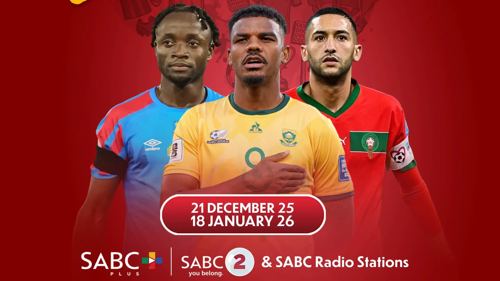 How to watch every thrilling moment of the 2025 African Cup of Nations on SABC | SABC