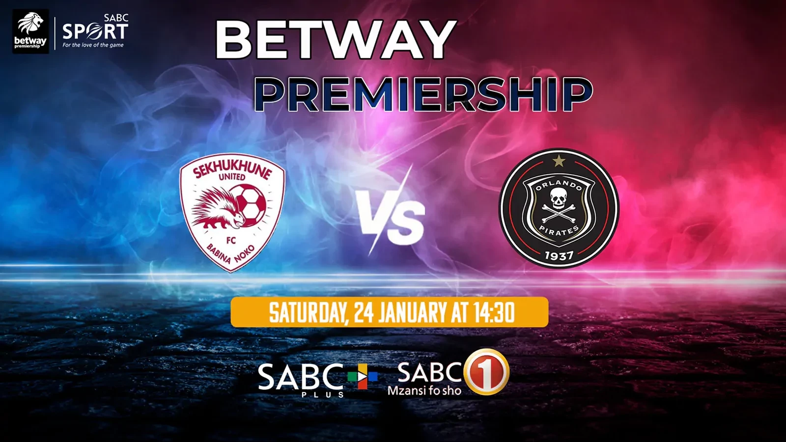 How can I watch Sekhukhune United take on Orlando Pirates in the Betway ...